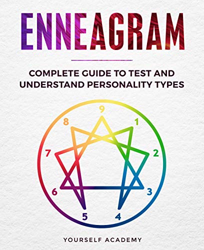 Enneagram: Complete Guide to Test and Understand Personality Types by ...