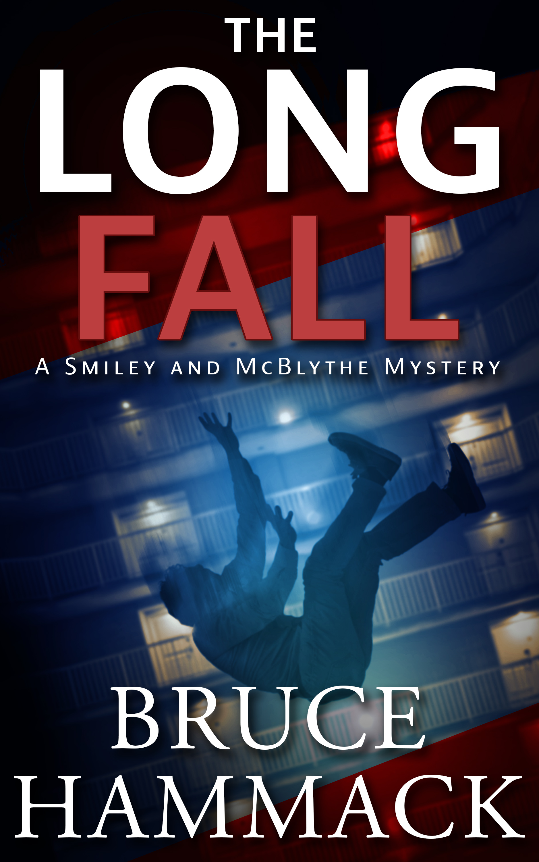 The Long Fall (Smiley and McBlythe #2) by Bruce Hammack | Goodreads