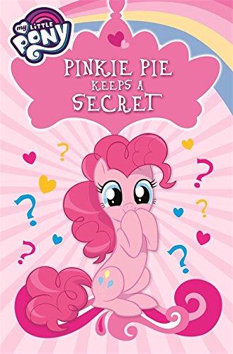 Special Sales MLP levelled reader 2: Pinkie Pie Keeps a Secret by My ...