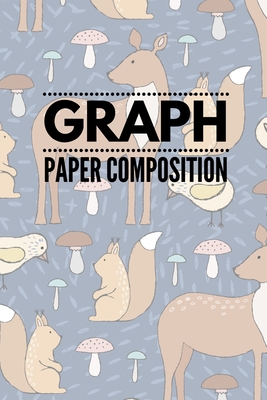 Graph Paper Composition: Graph Paper 6 x 9 Cute Forest Quad Ruled 4x4 ...