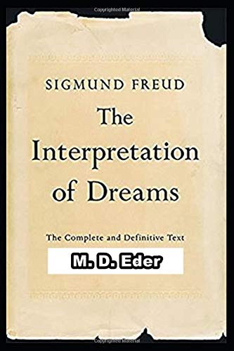 Dream Psychology: Annotated by Sigmund Freud | Goodreads