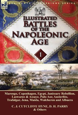 Illustrated Battles of the Napoleonic Age-Volume 1: Marengo, Copenhagen ...