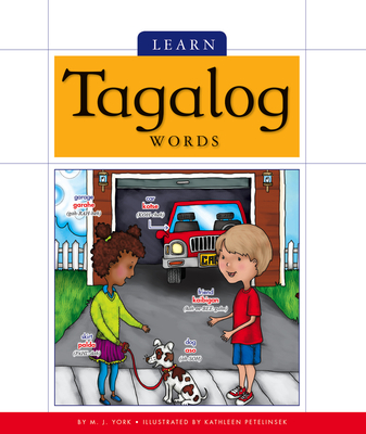 Learn Tagalog Words by M.J. York | Goodreads