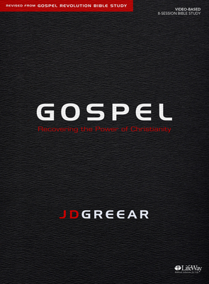 Gospel - Bible Study Book by J.D. Greear | Goodreads