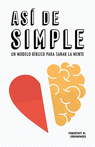 Así de simple by Timothy R. Jennings | Goodreads