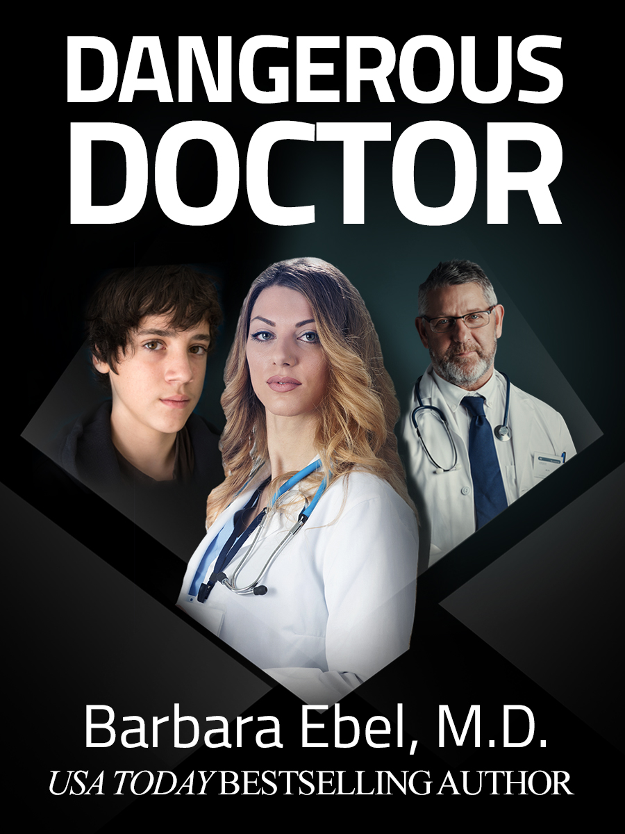 Dangerous Doctor (Dr. Annabel Tilson #6) by Barbara Ebel | Goodreads