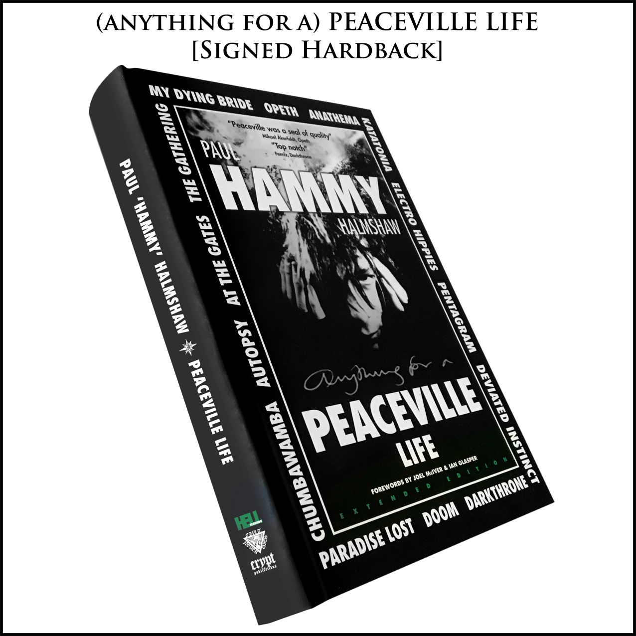 Peaceville Life - expanded edition by Paul Hammy Halmshaw | Goodreads