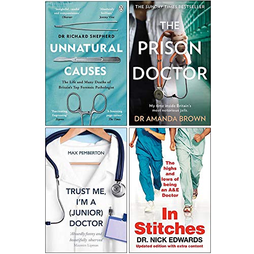 Unnatural Causes / The Prison Doctor / Trust Me Im A Junior Doctor / In ...