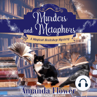 Murders and Metaphors (Magical Bookshop Mystery #3) by Amanda Flower ...