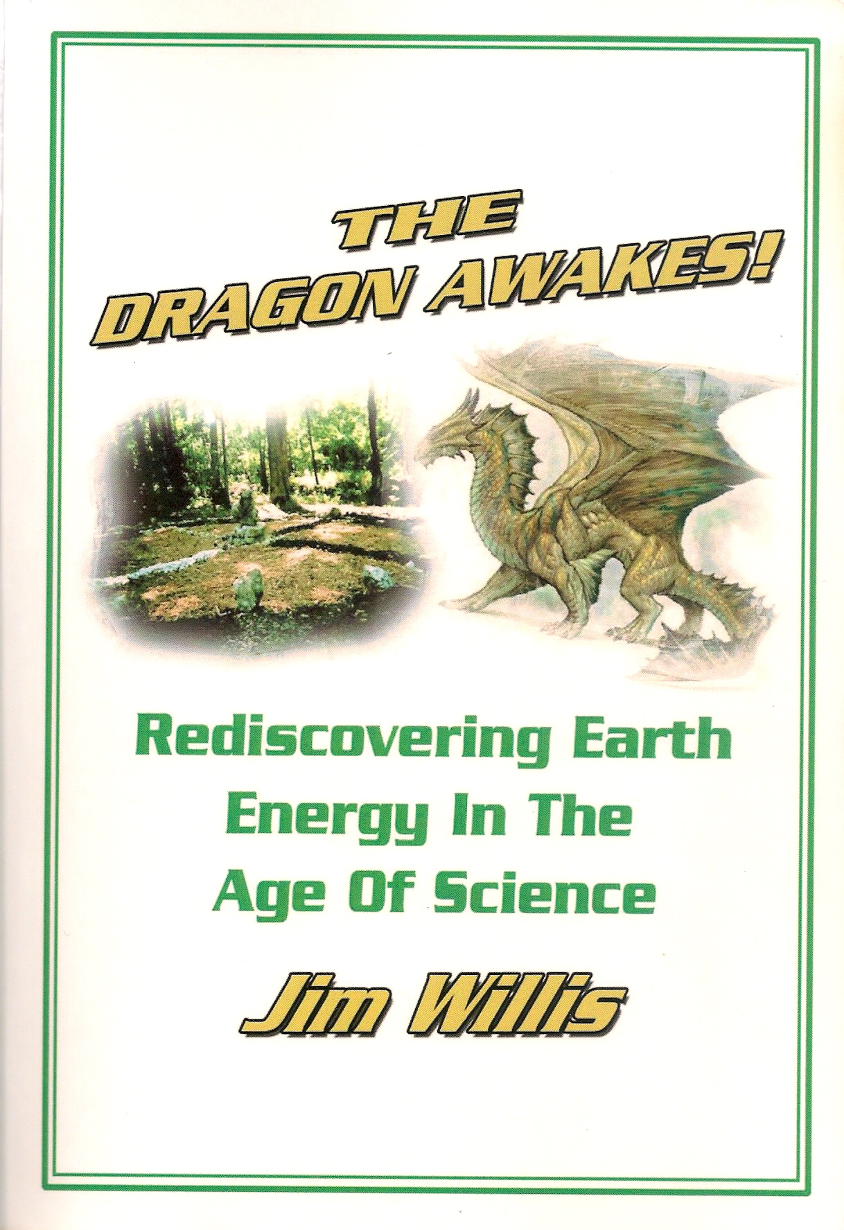 The Dragon Awakes: Rediscovering Earth Energy in the Age of Science by ...