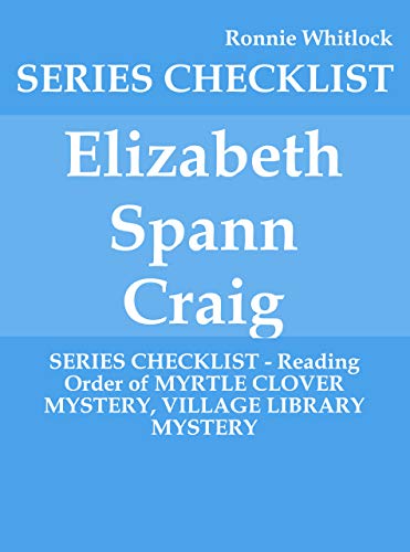 Elizabeth Spann Craig - SERIES CHECKLIST - Reading Order of MYRTLE ...