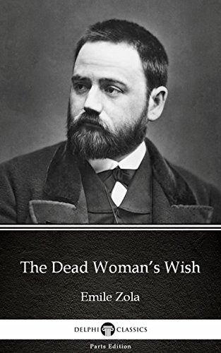 The Dead Woman’s Wish by Émile Zola | Goodreads