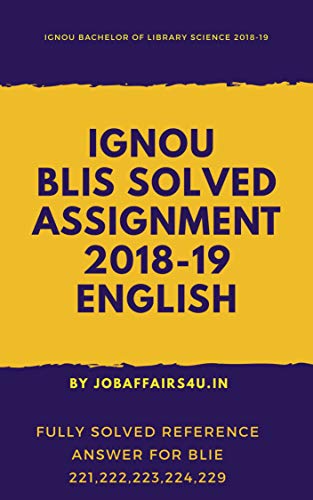 IGNOU BLIS Solved Assignment 2019 in English by Navneet Verma | Goodreads