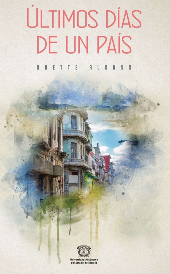 últimos días de un país by Odette Alonso | Goodreads