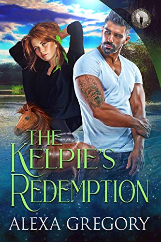 The Kelpie's Redemption (Federal Paranormal Unit) by Alexa Gregory ...