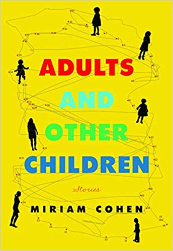 Adults and Other Children by Miriam Cohen | Goodreads