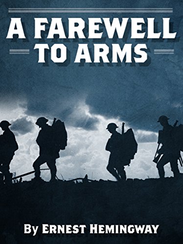 A Farewell to Arms (Annotated) by Ernest Hemingway | Goodreads