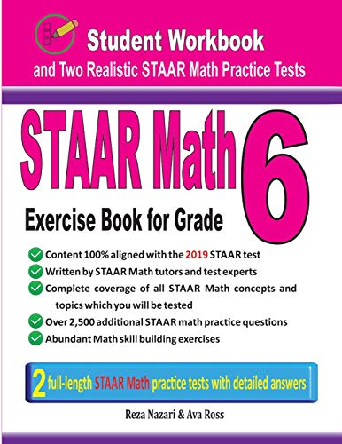 STAAR Math Exercise Book for Grade 6: Student Workbook and Two ...