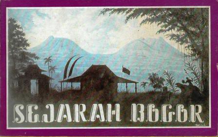 Sejarah Bogor - Bagian 1 by Saléh Danasasmita | Goodreads
