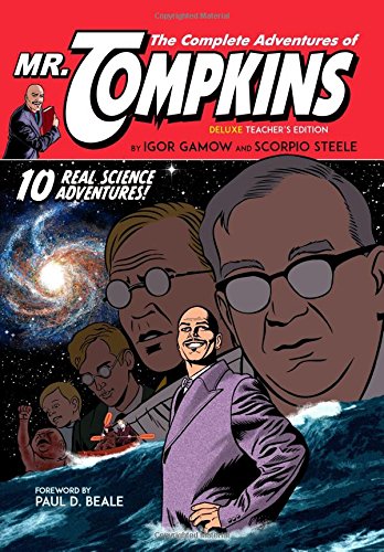 The Complete Adventures of Mr. Tompkins: Deluxe Teacher's Edition by ...