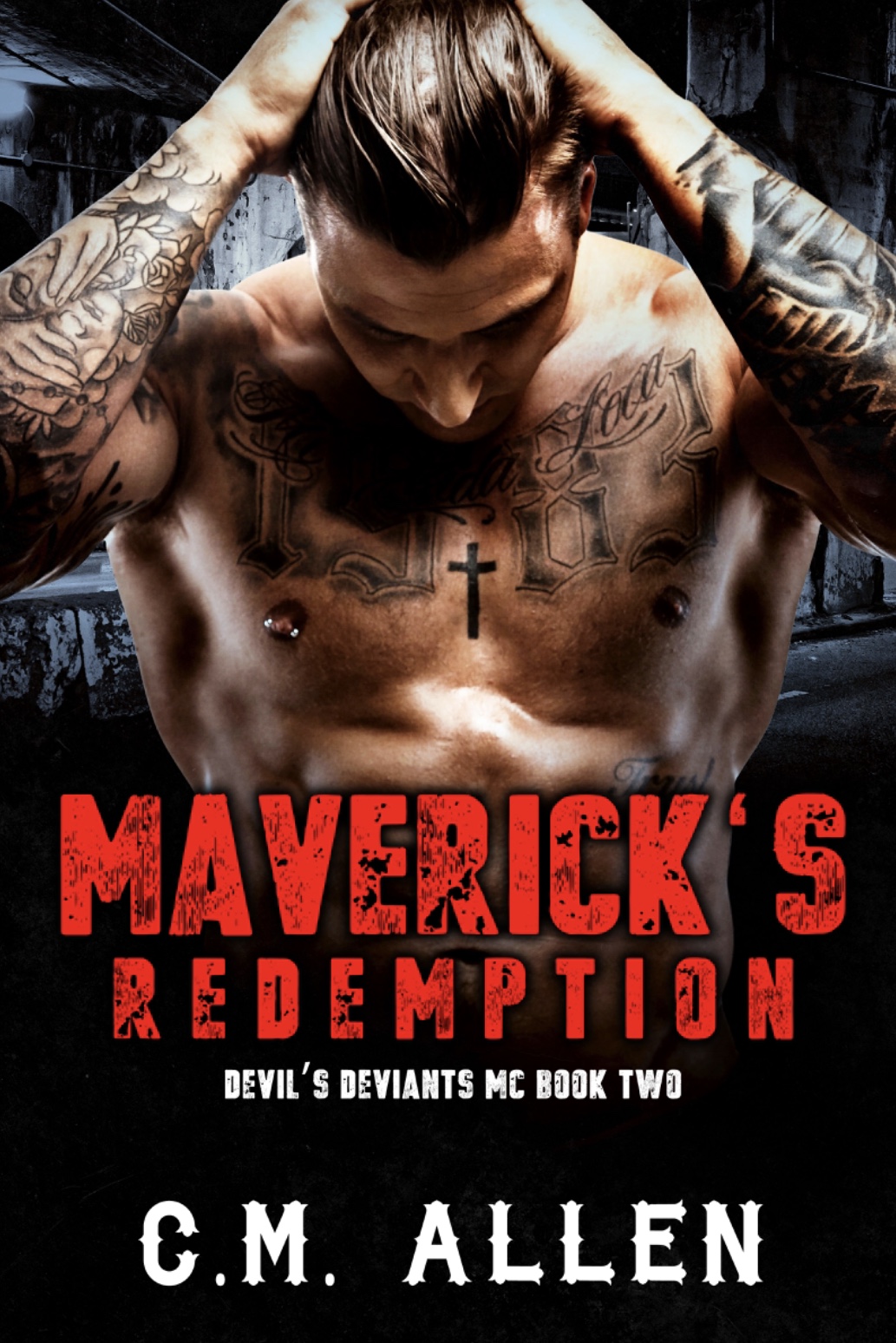 Maverick's Redemption (Devil’s Deviants, #2) by C.M. Allen | Goodreads