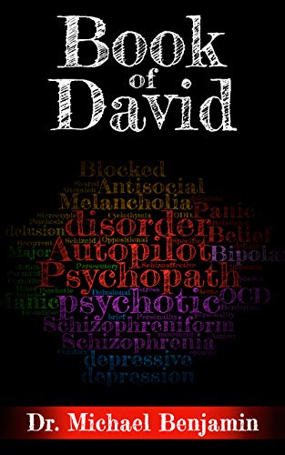 Book of David: A Manifesto for the Revolution in Mental Healthcare by ...
