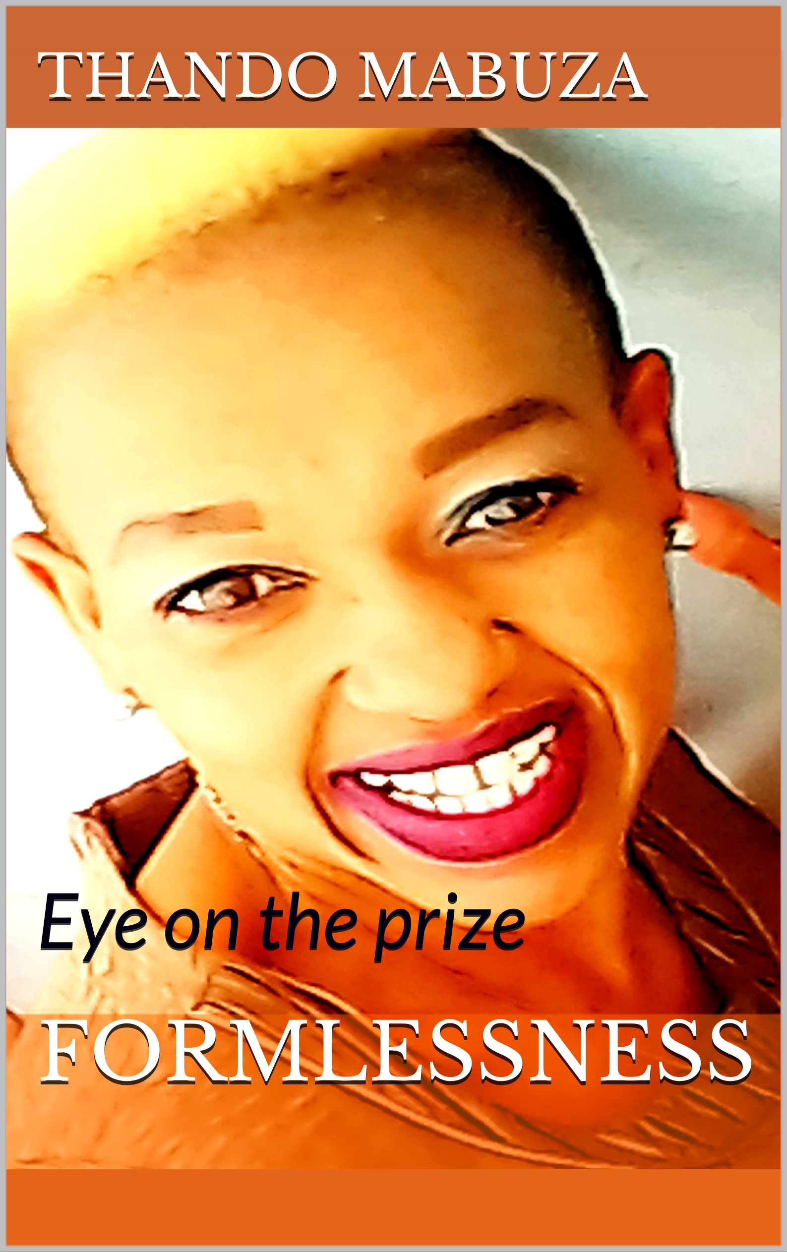 Formlessness by Thando Mabuza | Goodreads