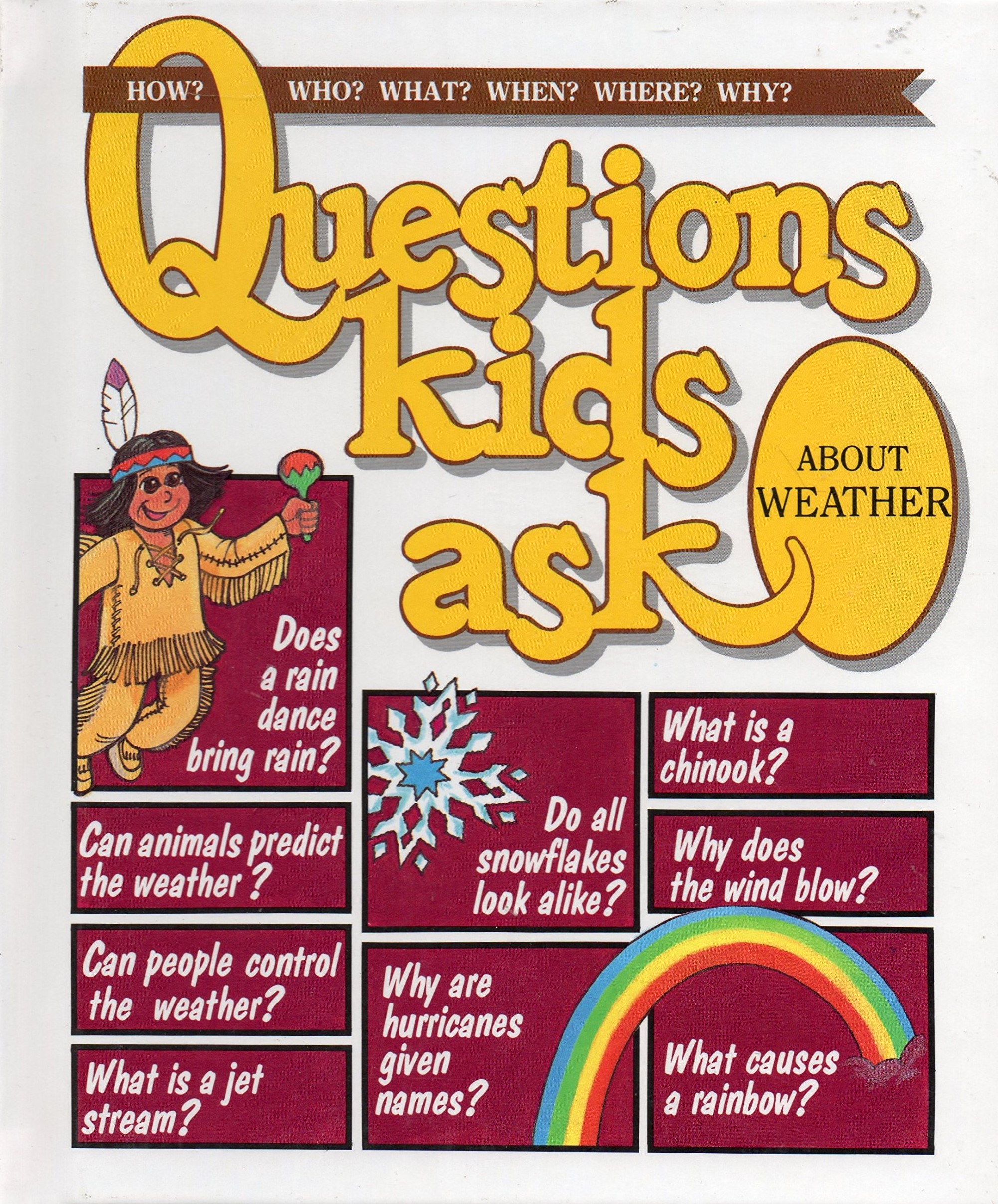 Questions Kids Ask About Weather by Grolier Limited | Goodreads