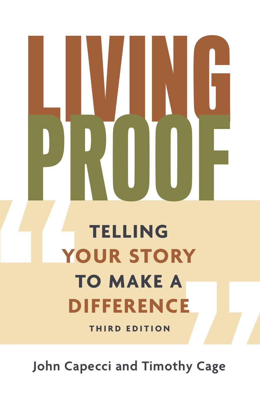 Living Proof: Telling Your Story to Make a Difference by John Capecci ...