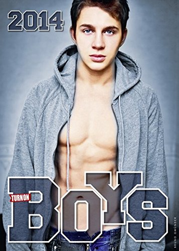 Turn on Boys 2014 Calendar by Bruno Gmunder Verlag | Goodreads