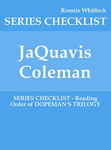JaQuavis Coleman - SERIES CHECKLIST - Reading Order of DOPEMAN'S ...