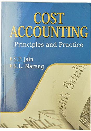 Cost Accounting - Principles and Practice by S.P. Jain | Goodreads