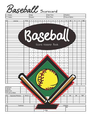 Baseball Score Keeper Book: 100 Baseball Scorecards by Brian Outland ...