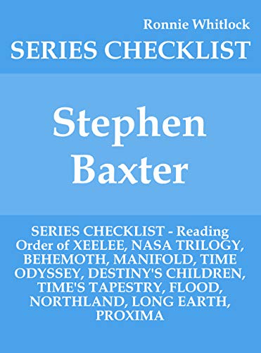 Stephen Baxter - SERIES CHECKLIST - Reading Order of XEELEE, NASA ...