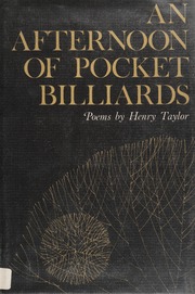 Free An Afternoon of Pocket Billiards: Poems By Henry S. Taylor ¹ Kindle