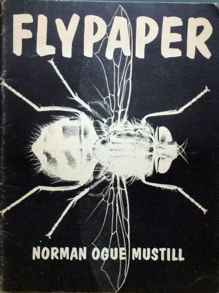 Flypaper by Norman Ogue Mustill | Goodreads
