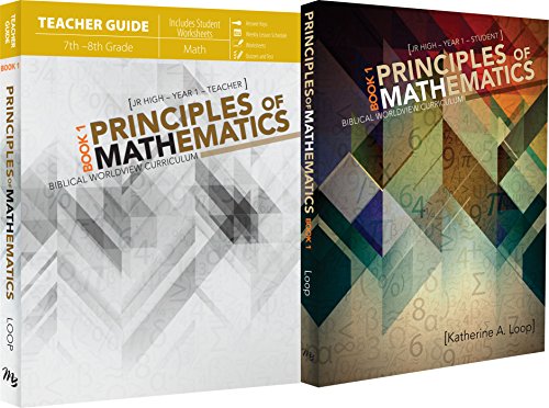 Principles of Mathematics + Teachers Guide by Katherine A. Loop | Goodreads
