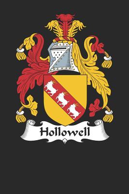 Hollowell: Hollowell Coat of Arms and Family Crest Notebook Journal by ...
