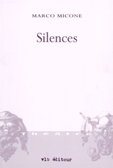 Silences by Marco Micone | Goodreads