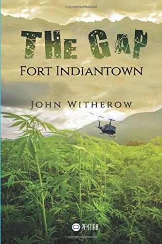 The Gap: Fort Indiantown by John Witherow | Goodreads