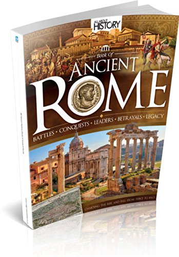 All About History Book of Ancient Rome by All About History Magazine ...