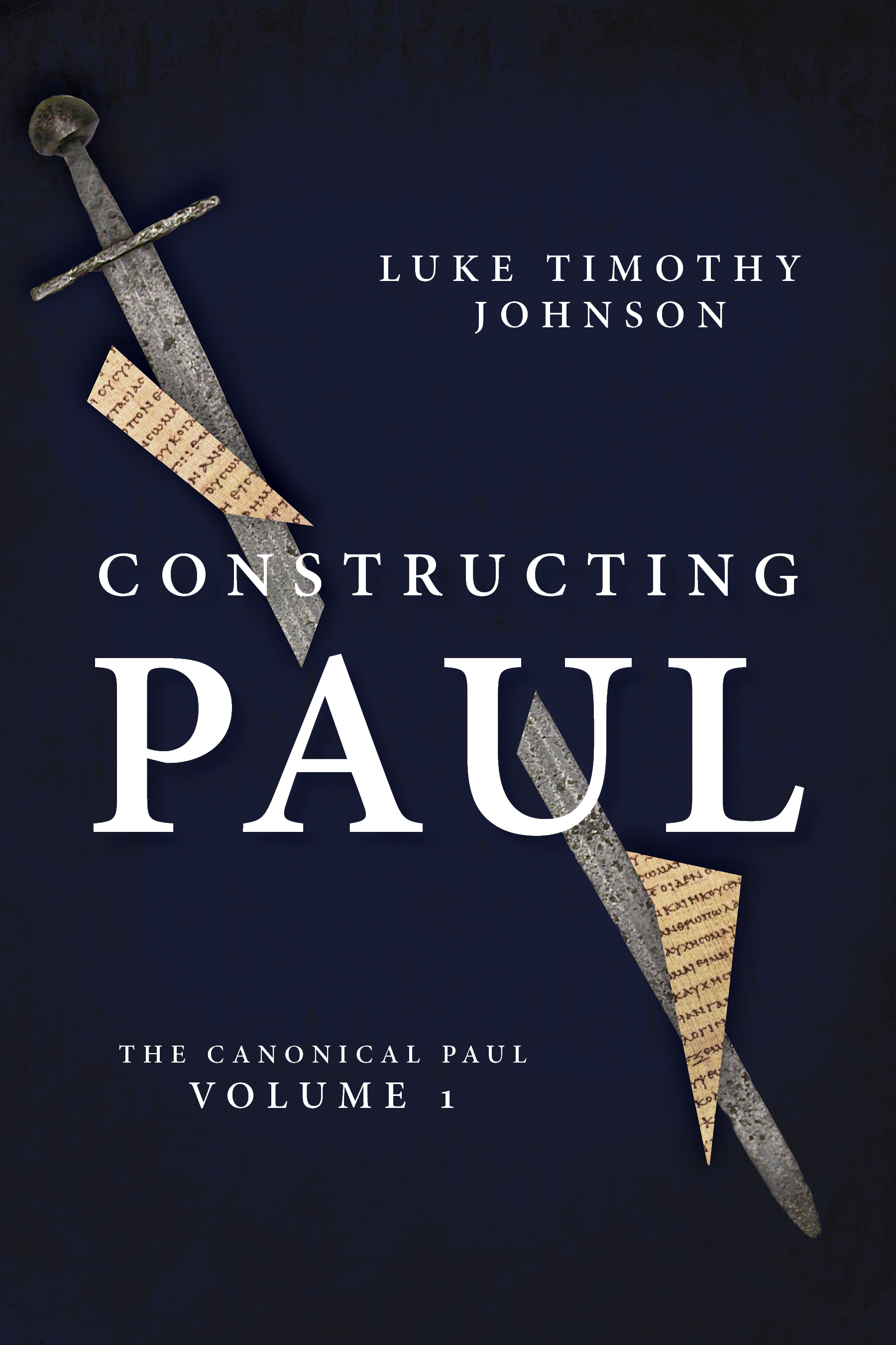 Constructing Paul by Luke Timothy Johnson | Goodreads