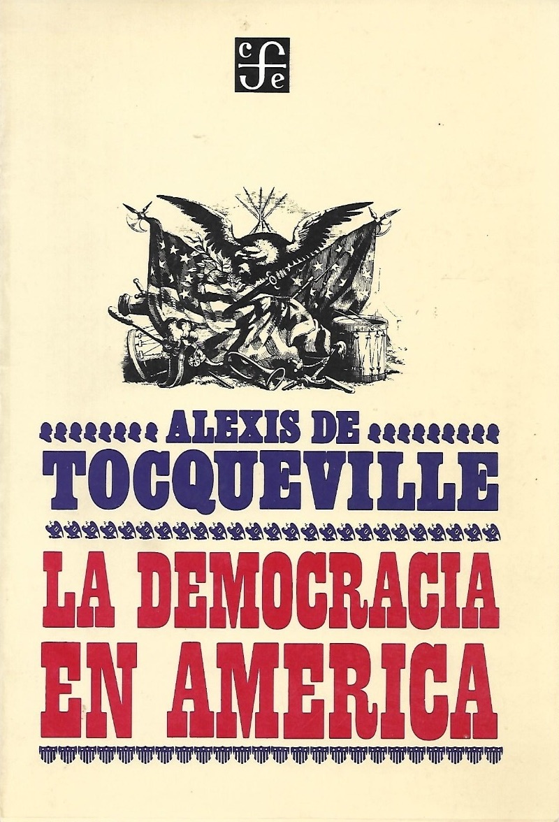 La democracia en América by Alexis de Tocqueville | Goodreads