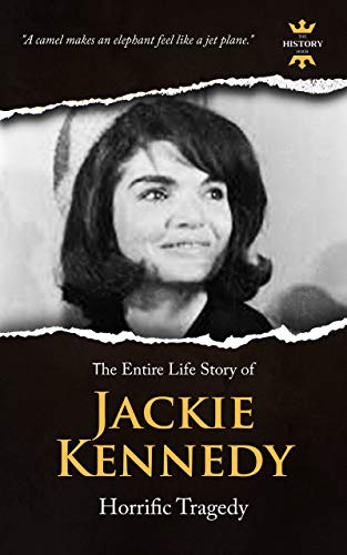 JACQUELINE KENNEDY ONASSIS: Horrific Tragedy. The Entire Life Story ...