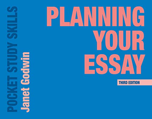 Planning Your Essay (Pocket Study Skills) by Janet Godwin | Goodreads