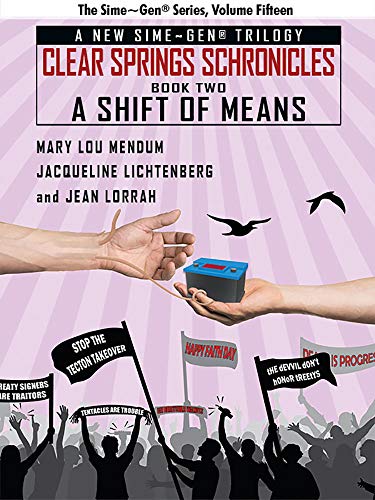 A Shift of Means: A Sime~Gen® Novel by Mary Lou Mendum | Goodreads