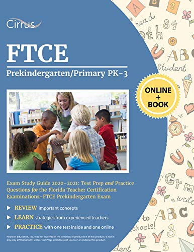 FTCE Prekindergarten/Primary PK-3 Exam Study Guide 2020-2021: Test Prep ...