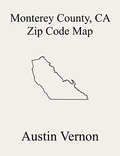 monterey county zip code map