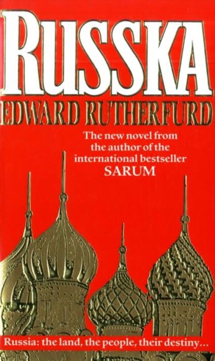 Russka (Ruska, #1) by Edward Rutherfurd | Goodreads