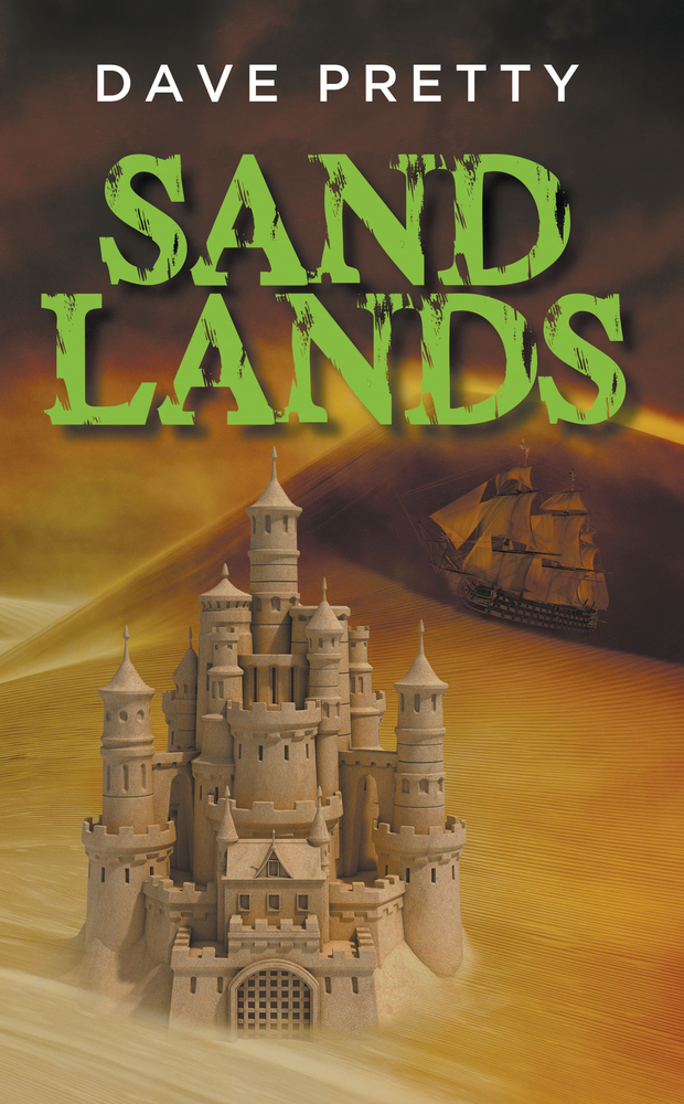 Sandlands by Dave Pretty | Goodreads